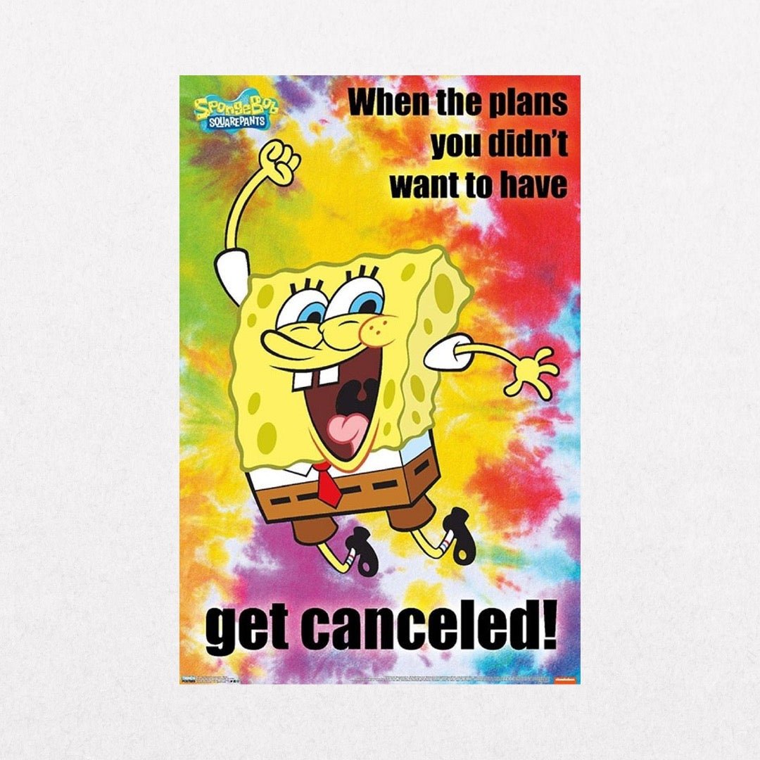 Sponge Bob - Get Canceled Meme – El Cartel